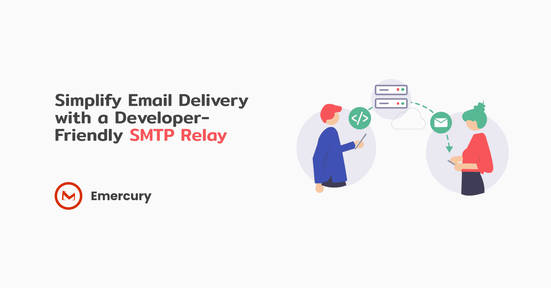 Developer-Friendly SMTP Relay - Simplify Transactional Emailing
